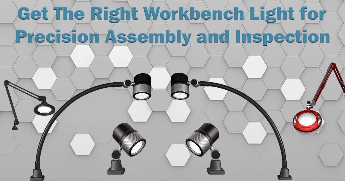 Choosing the Right Workbench Light for Precision Assembly and ...